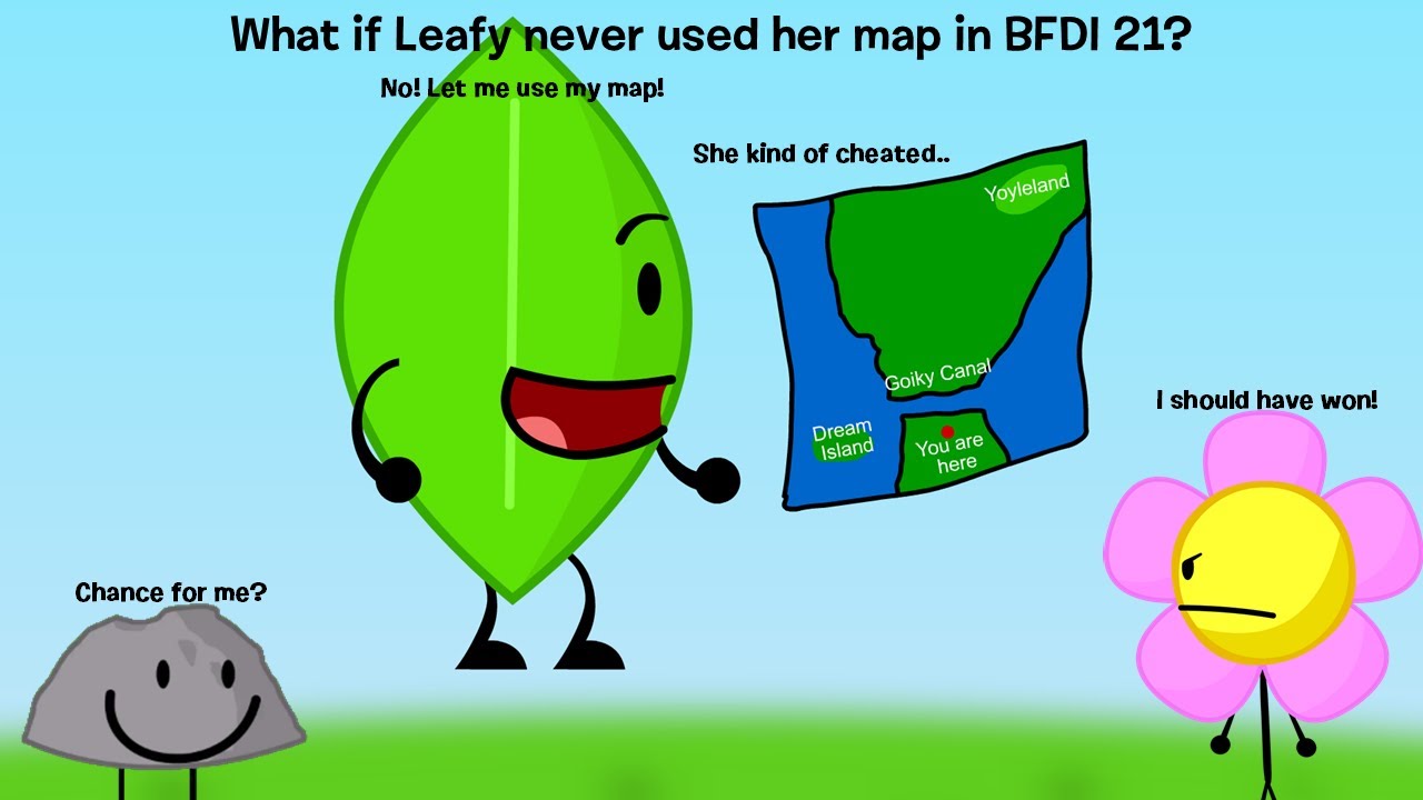 BFDI: What if Leafy never used her map in BFDI 21? - YouTube