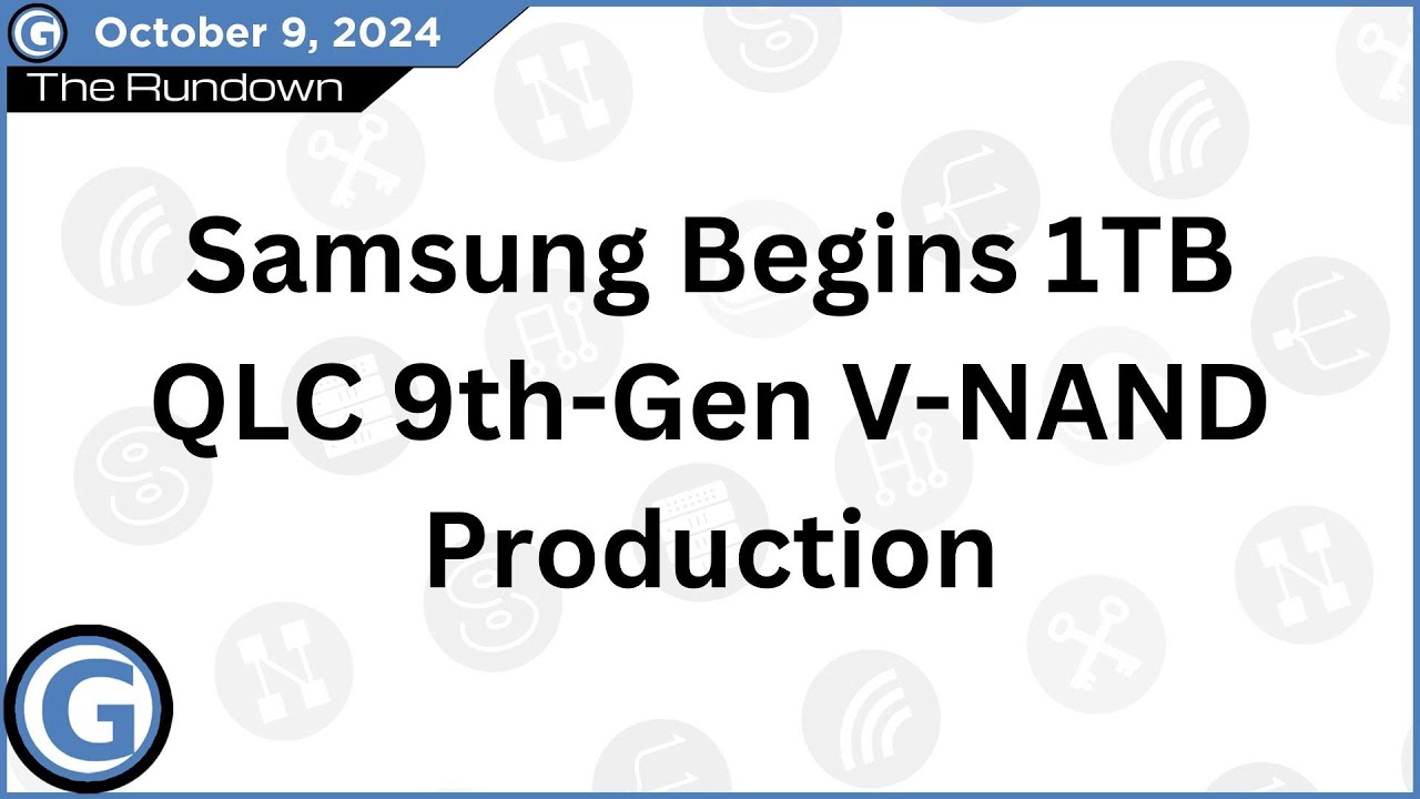 Samsung Begins 1TB QLC 9th-Gen V-NAND Production - YouTube