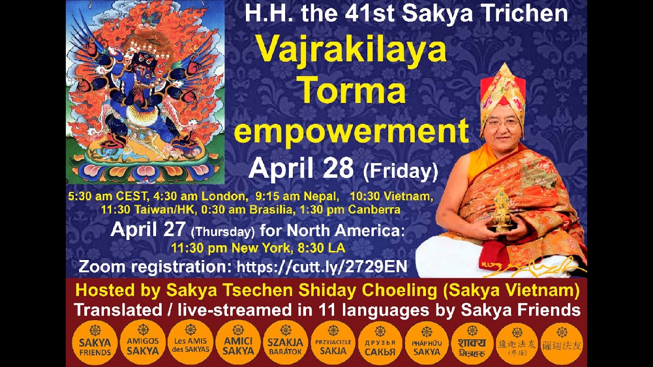 Vajrakilaya torma empowerment – H.H. the 41st Sakya Trichen. April, 28 ...