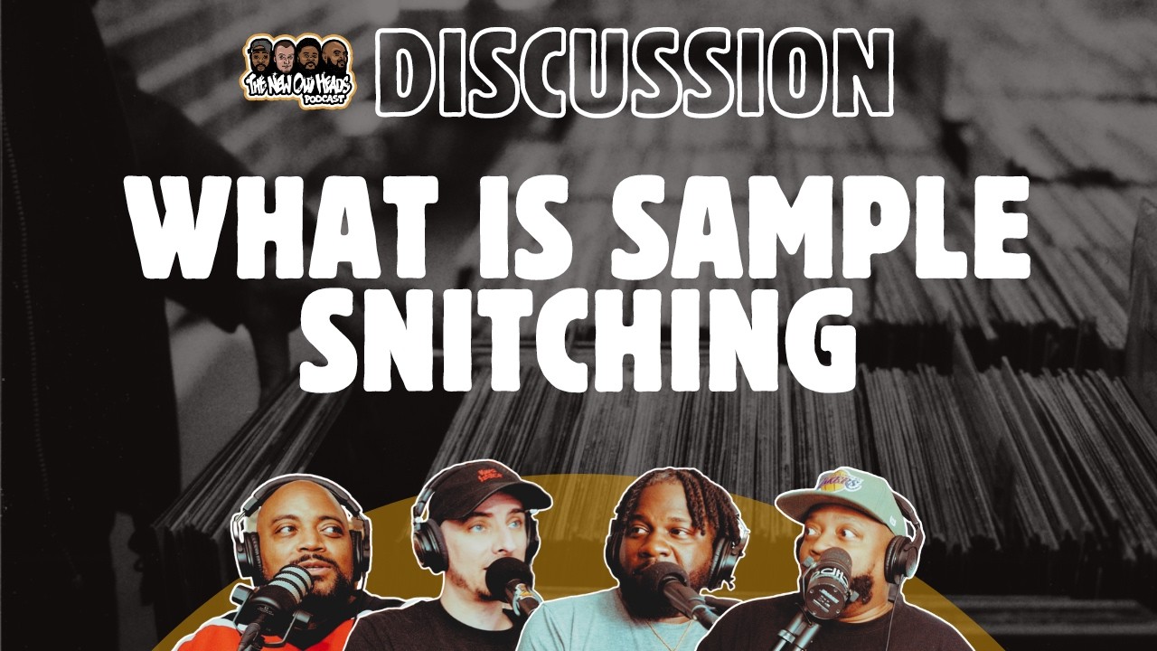New Old Heads break down and discuss the layers of "Sample Snitching" in Hip Hop - YouTube