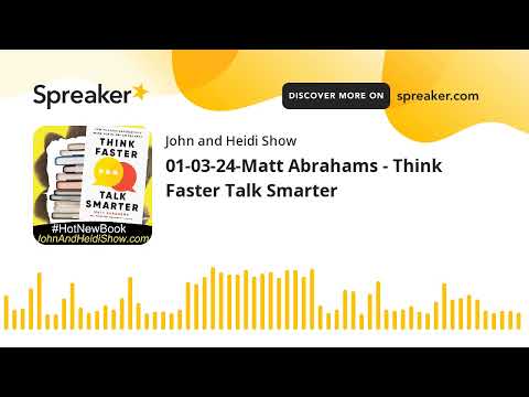 01-03-24-Matt Abrahams - Think Faster Talk Smarter - YouTube