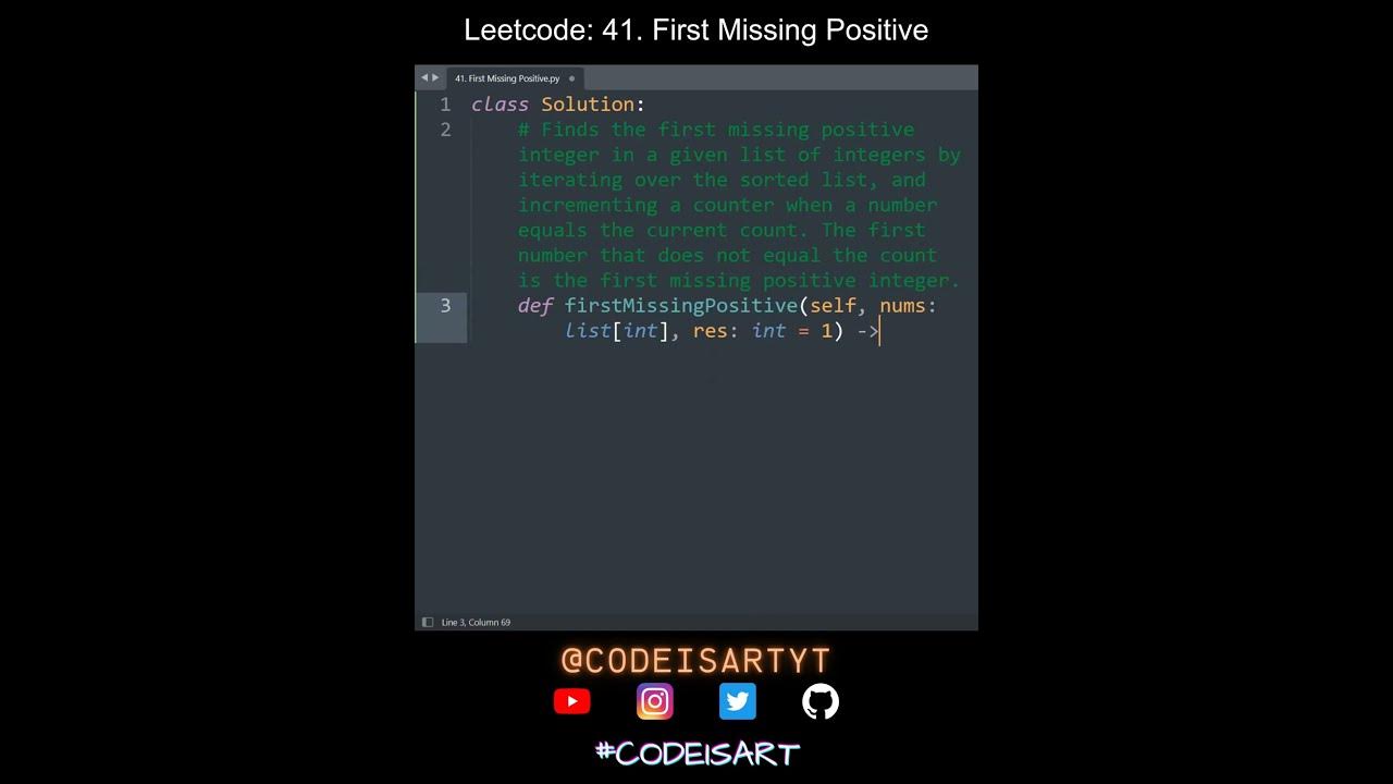 Leetcode 41 First Missing Positive In Python Python Leetcode