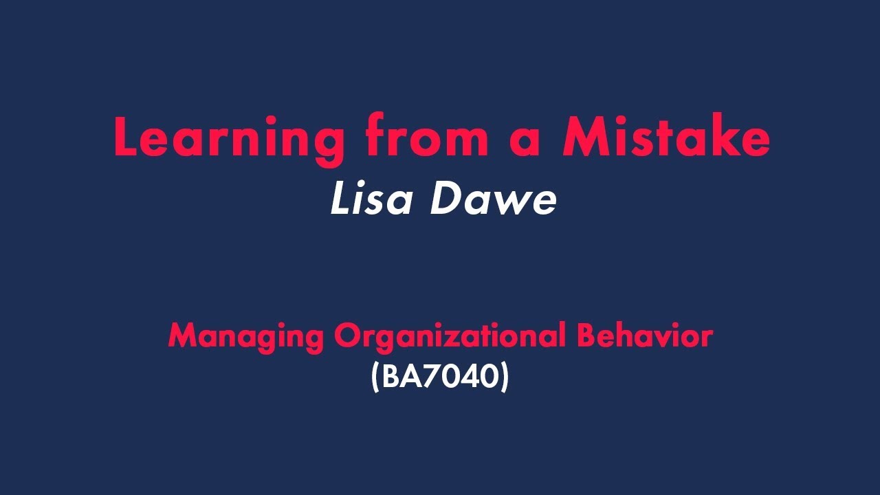Learning from a Mistake - Lisa Dawe - YouTube