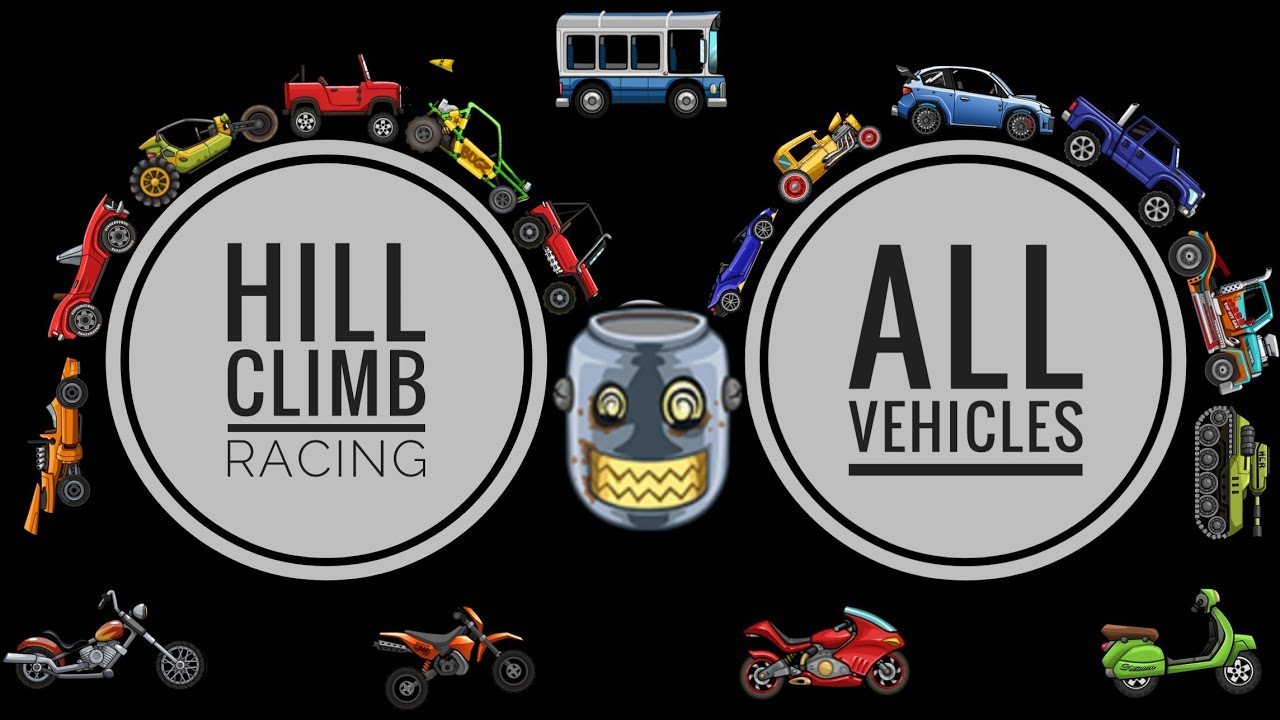 Hill Climb Racing 2 all Vehicles | Hill Climb Racing | 2021 - YouTube