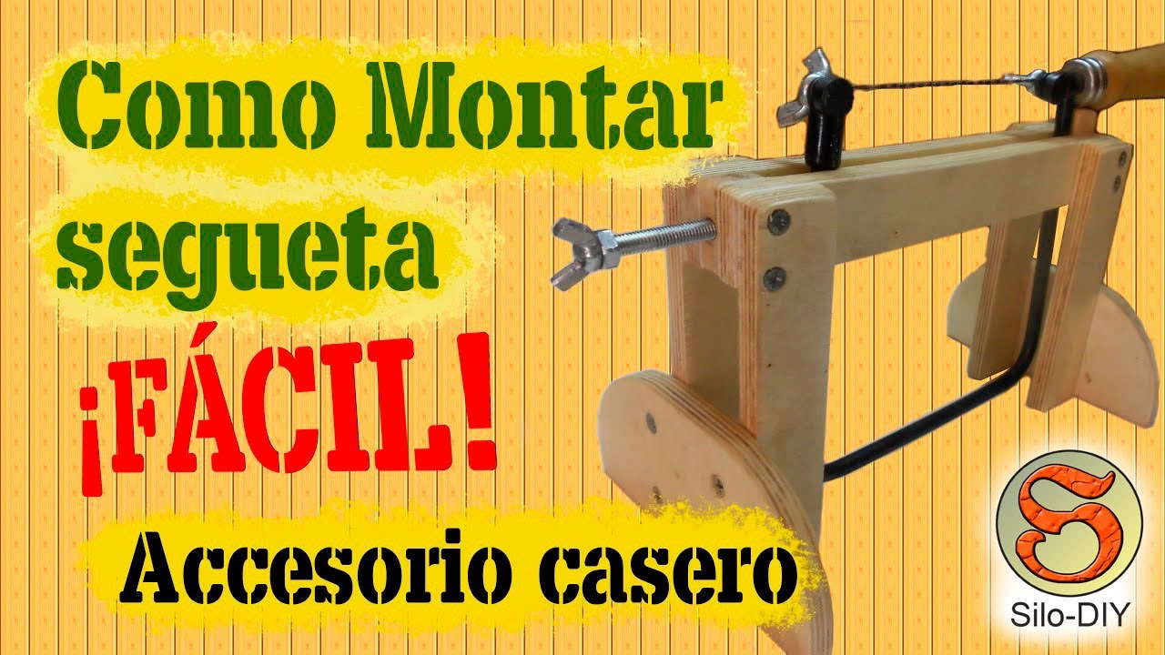 DIY 🔨 Como montar segueta de marqueteria Sierra de calar ⭐ - YouTube