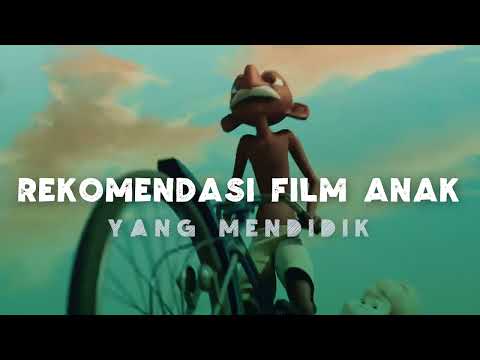 Rekomendasi film pendek untuk anak yang mendidik | Movie Recommendation | Film anak anak