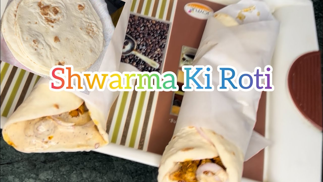 Homemade Shwarma Roti | Shwarma Tortilla recipe | #shwarma - YouTube