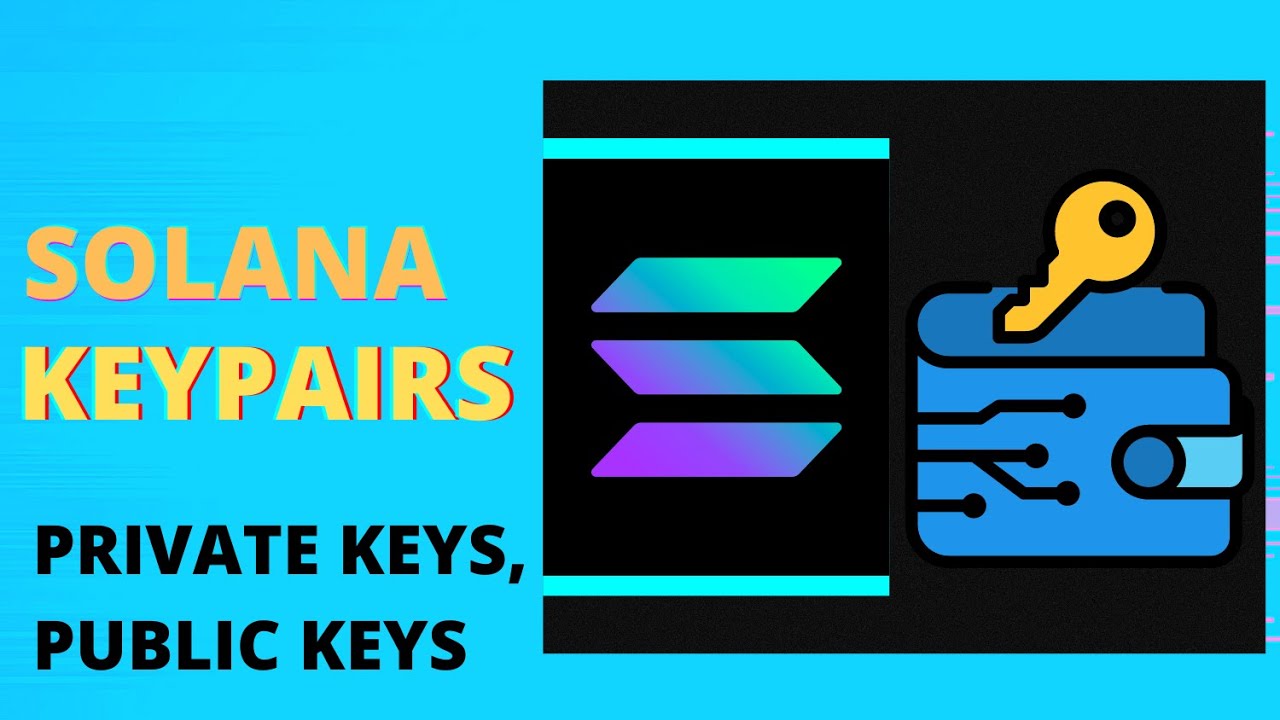 Keypairs in Solana Introduction - YouTube