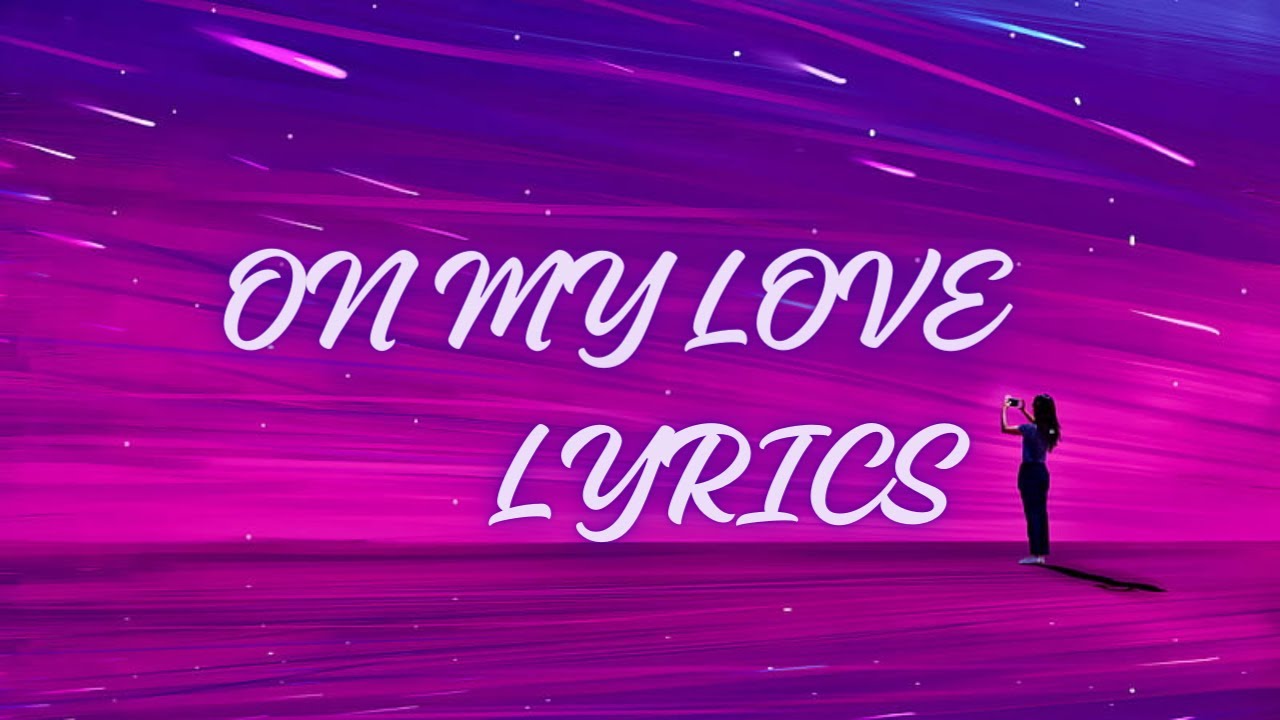 ON MY LOVE LYRICS BY ZARA LARSSON AND DAVID GUETTA - YouTube