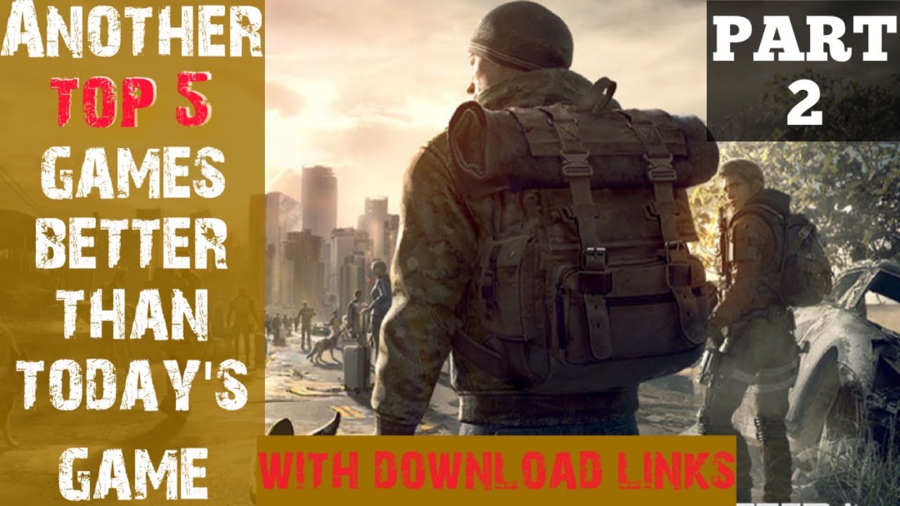 Another Top 5 PC games better than today's games | with download link ...