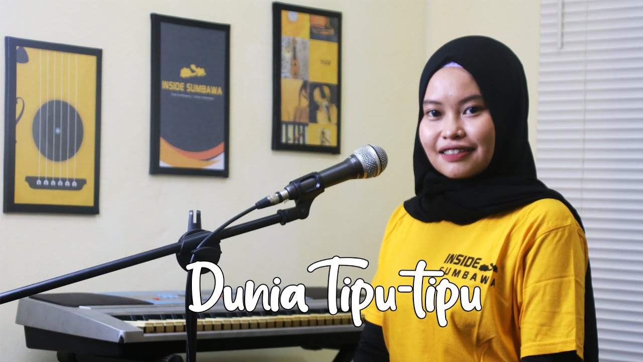 DUNIA TIPU-TIPU - YURA YUNITA (COVER DEVY INSIDE SUMBAWA) - YouTube Music