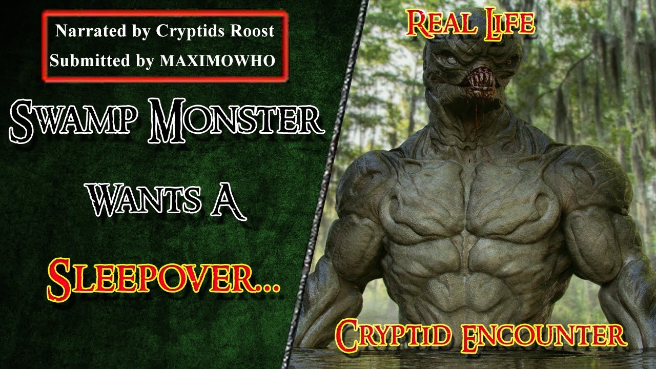 Swamp Monster Wants A Sleepover (Real Life Unknown Cryptid Encounter ...