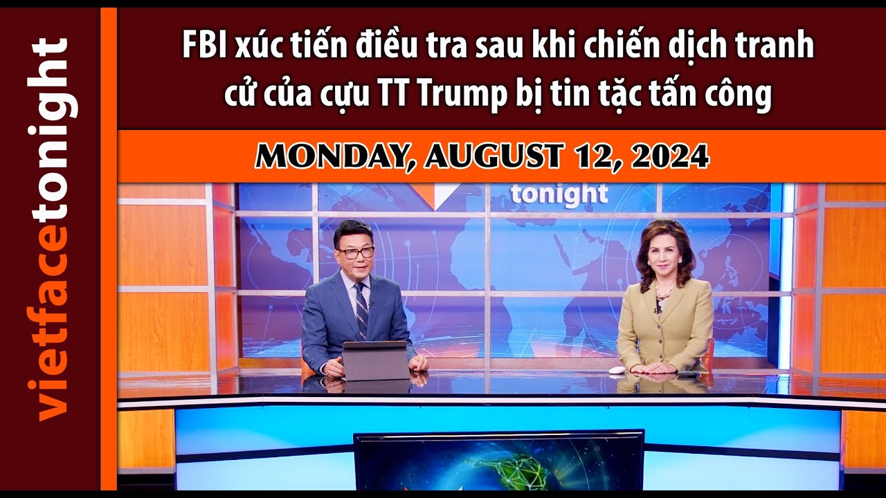 Vietface Tonight |FBI xúc tiến điều tra sau khi chiến dịch tranh cử cựu ...
