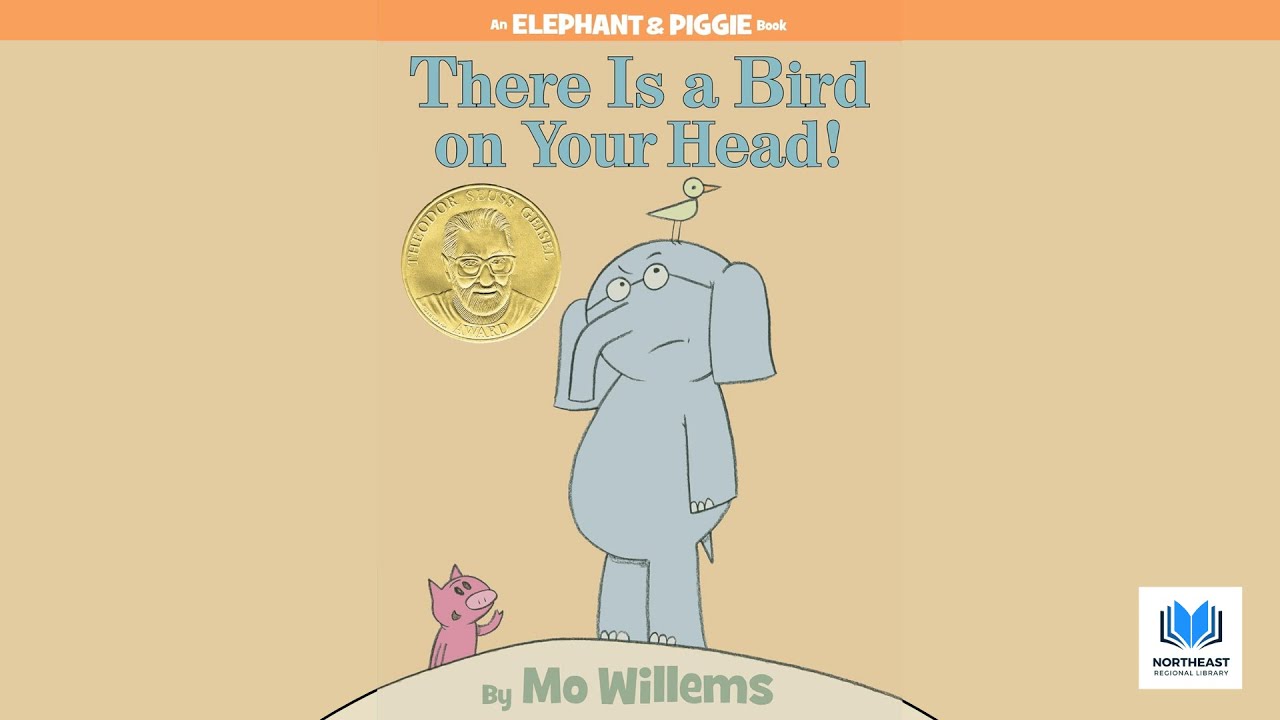 There is a Bird on Your Head 🐦🐘🐷 by #MoWillems 📖 Kids Book #Read Aloud ...