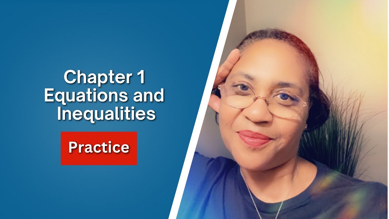 Chapter 1 - Equations and Inequalities (Math 103) - YouTube