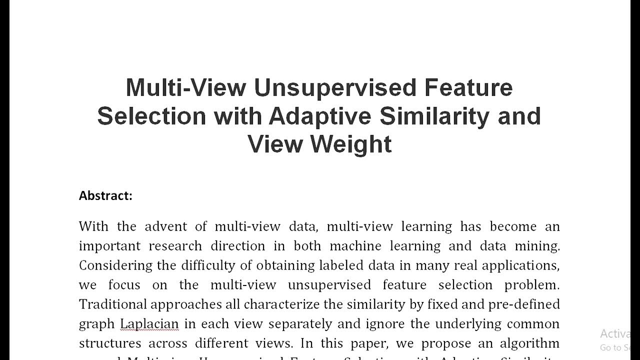Multi View Unsupervised Feature Selection with Adaptive Similarity and View Weight - YouTube