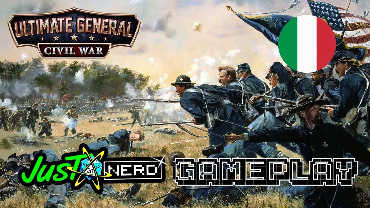 Ultimate General Civil War Gameplay ITA - JustNerd - YouTube