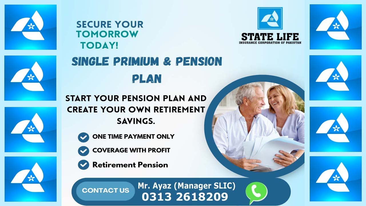 Single Premium & Pension Scheme Plan Table 71 || State Life Karachi ...
