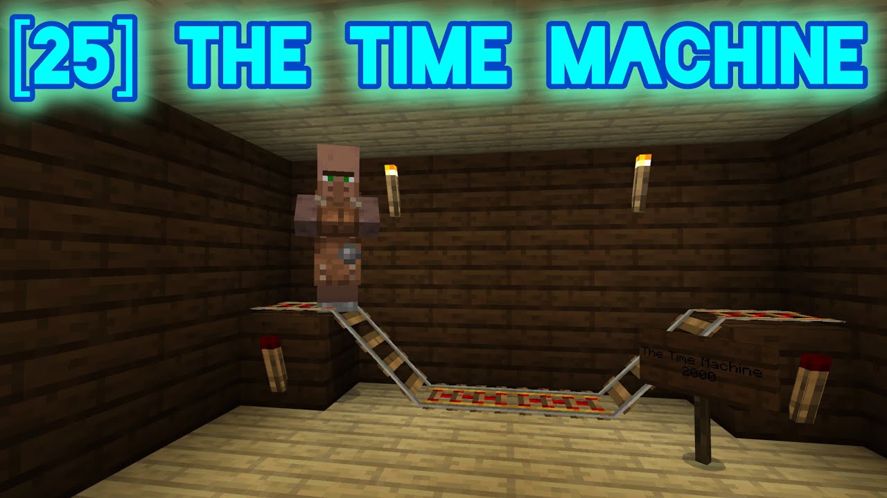 [25] The Time Machine | Minecraft Xbox - YouTube