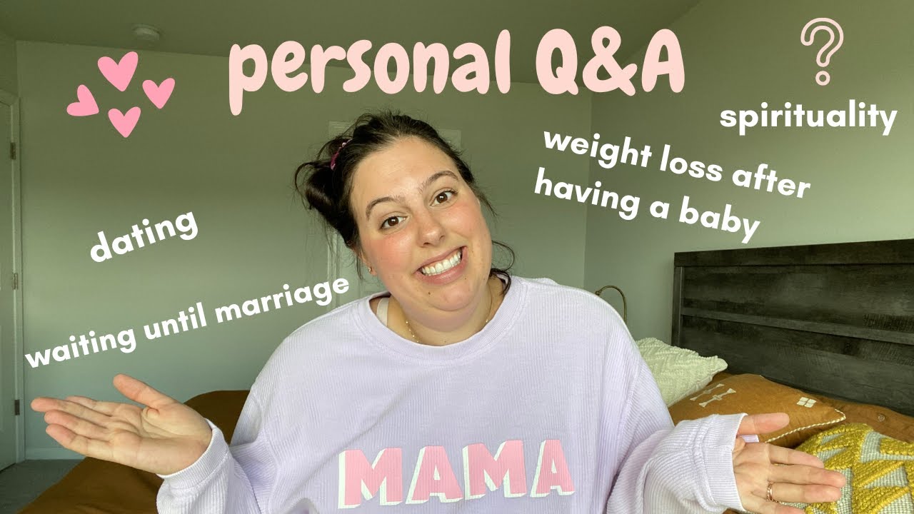 Personal Q&A! (dating, spirituality, waiting til marriage, bounce back ...