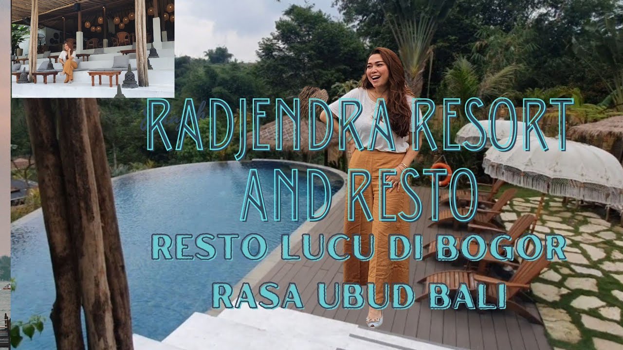 Radjendra Resto & Resort, RESTO DI BOGOR RASA UBUD BALI. - YouTube