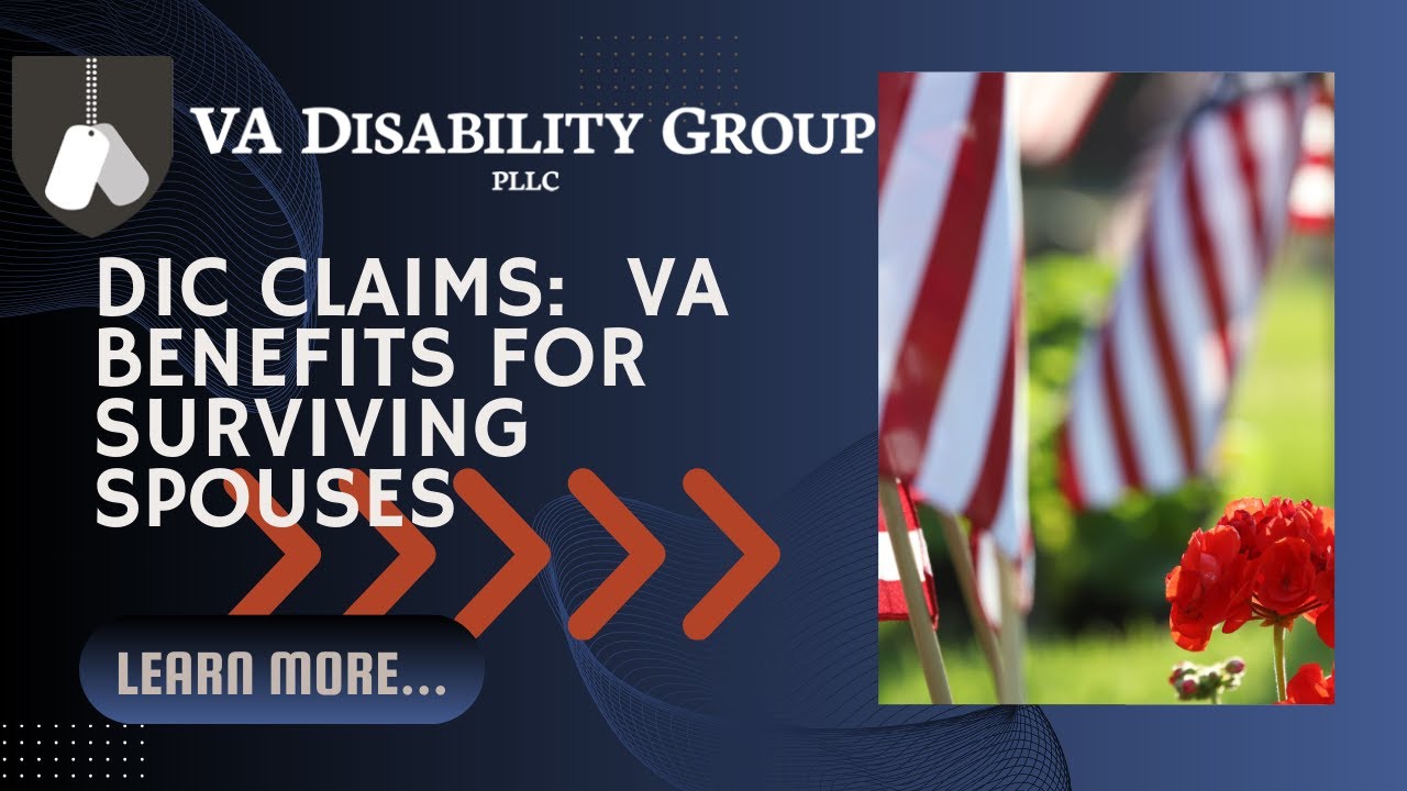 VA DIC Claims | Death Benefits and Surviving Dependent - YouTube