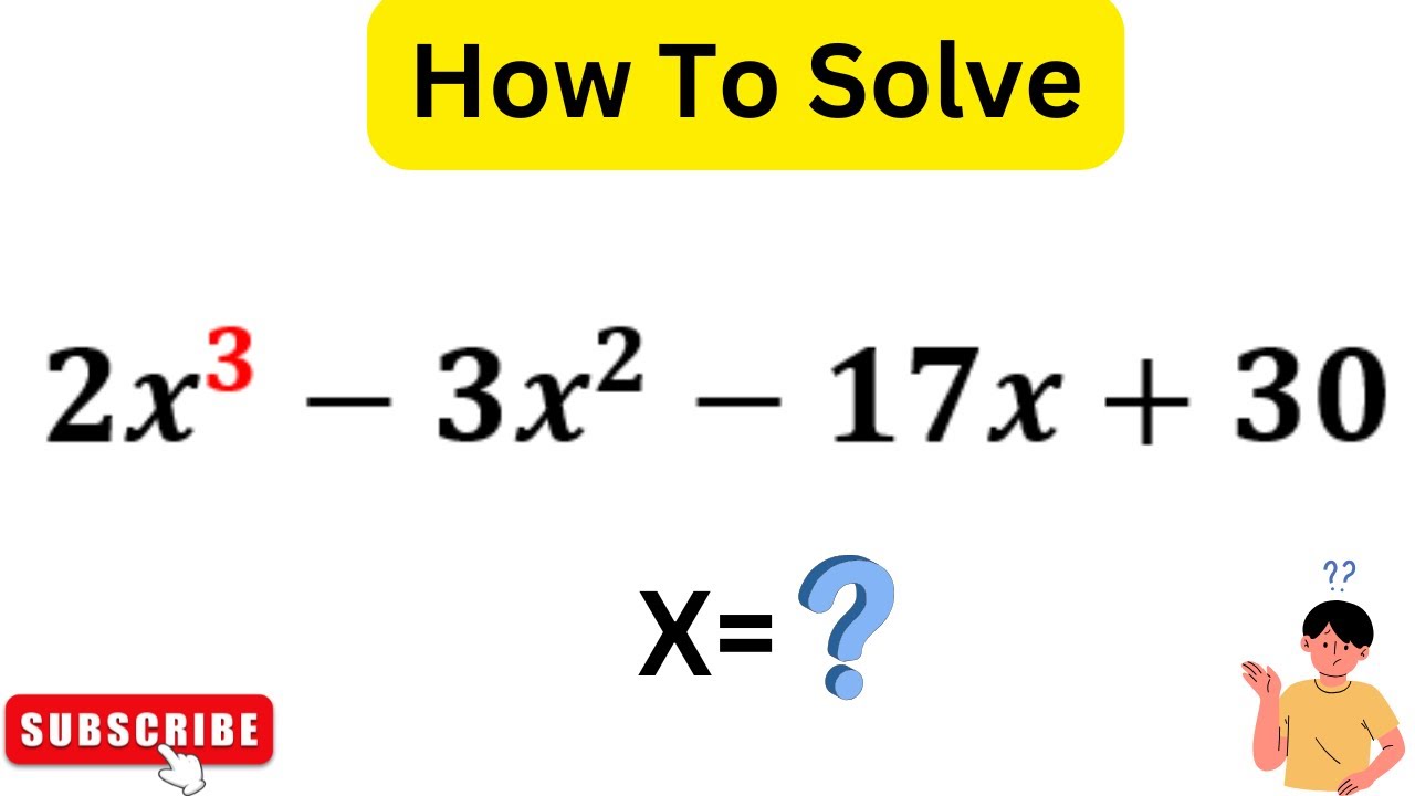 Breakthrough In Algebra 2x 3 3x 2 17x 30 Solved In 2025 YouTube Breakthrough In Algebra 2x 3 3x 2 17x 30 Solved In 2025 YouTube