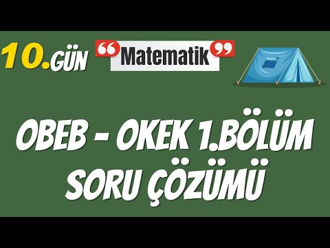 10. Gün - OBEB - OKEK 1. Bölüm Soru Çözümü