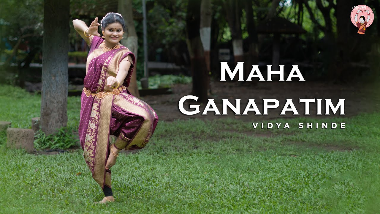 MahaGanapatim | Bharatanatyam Dance Cover | Vidya Shinde | Ganesh ...