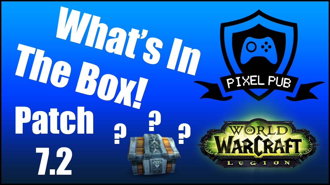 [WoW Legion - Live] What's in the Box? Apr. 11th 2017 (Mythic+ Loot Box ...