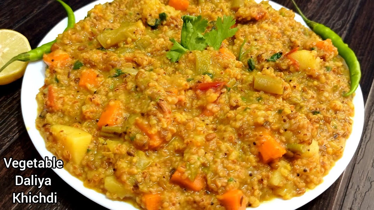 Healthy and Tasty Vegetable Masala Daliya Khichdi Recipe।Healthy Breakfast Recipe। - YouTube