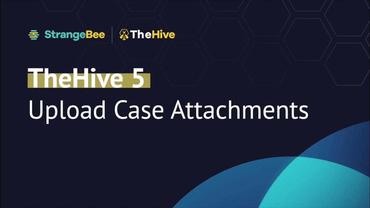 TheHive 5 - Case attachments - YouTube