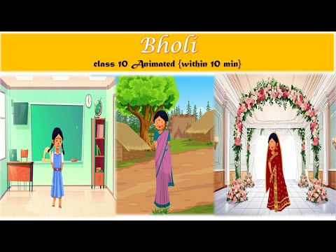 Bholi class 10 CBSE animated - YouTube