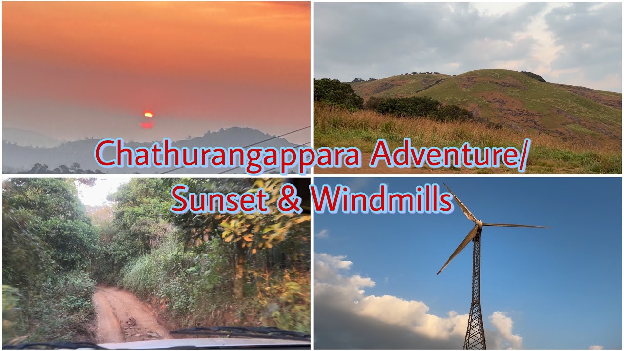 Chathurangappara Sunset View | Off-Road Adventure & Windmills 🌄🚙 - YouTube