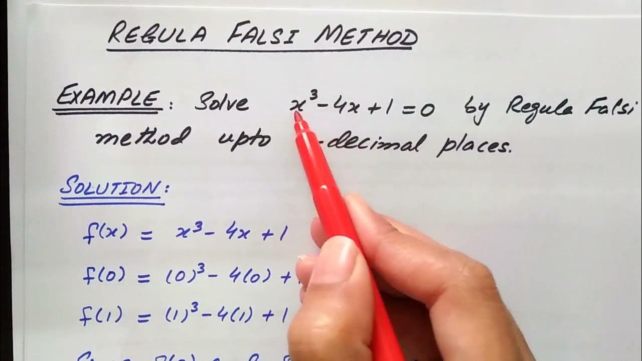 Method of False Position | Part 2 | Numerical Methods - YouTube