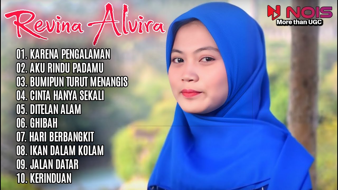 REVINA ALVIRA FULL ALBUM COVER 2024 | KARENA PENGALAMAN–AKU RINDU ...