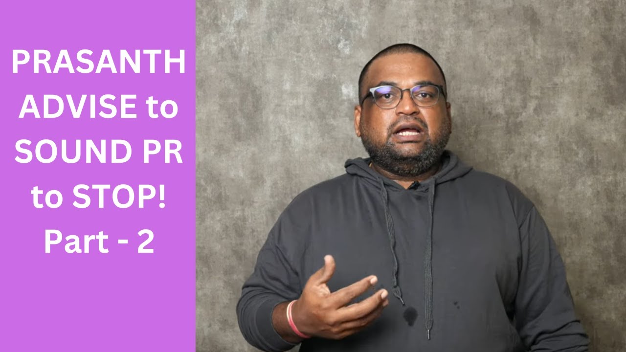 Prasanth Interfere in Sound PR fighting - YouTube