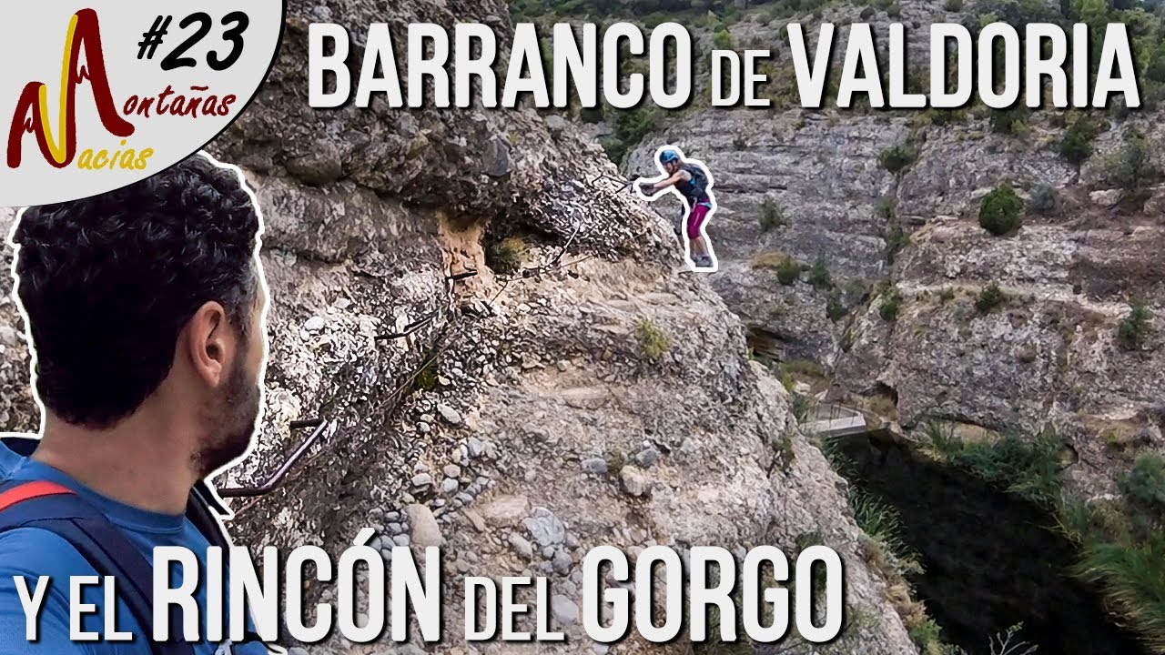 Vía Ferrata del Barranco de Valdoria y Rincón del Gorgo | Montañas ...