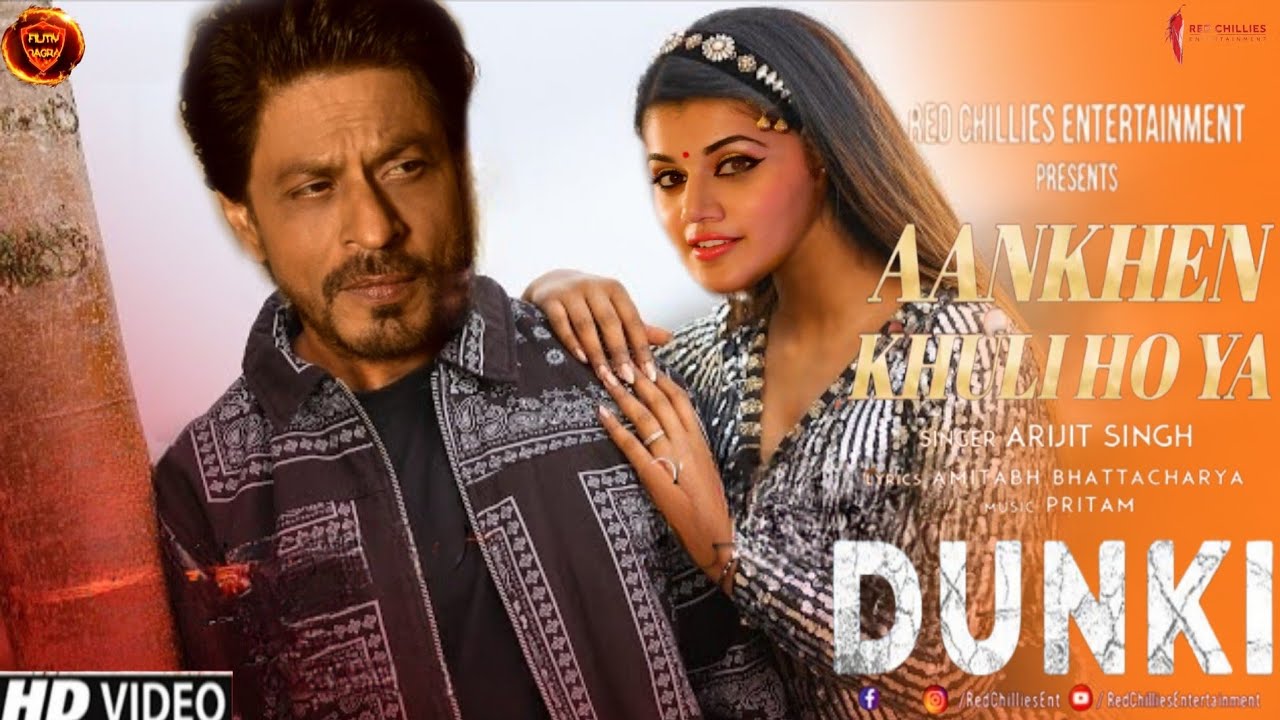 Dunki Aankhein Song l Shahrukh Khan Tapsee Pannu l Dunki Romentic Song ...