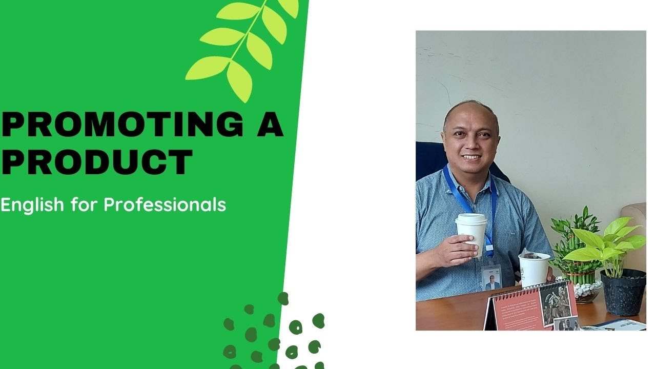 English Professional Speaking: Promoting a Product - YouTube