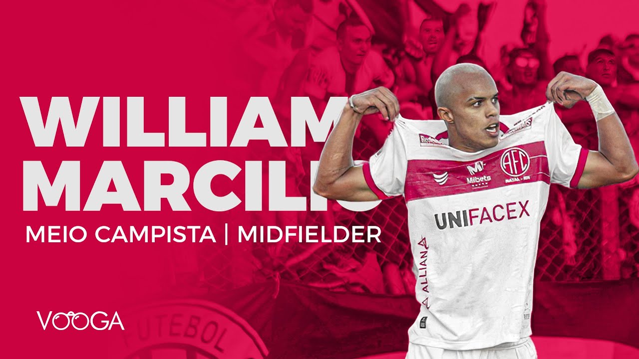 WILLIAM MARCILIO - MEIA | MIDFIELDER - MELHORES MOMENTOS - YouTube