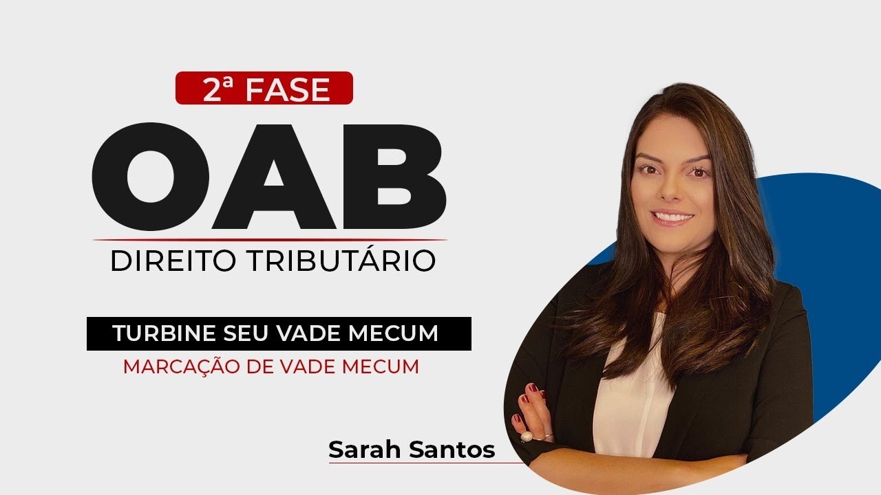 2ª Fase OAB - Direito Tributário - Turbine seu vade mecum! - Profª ...
