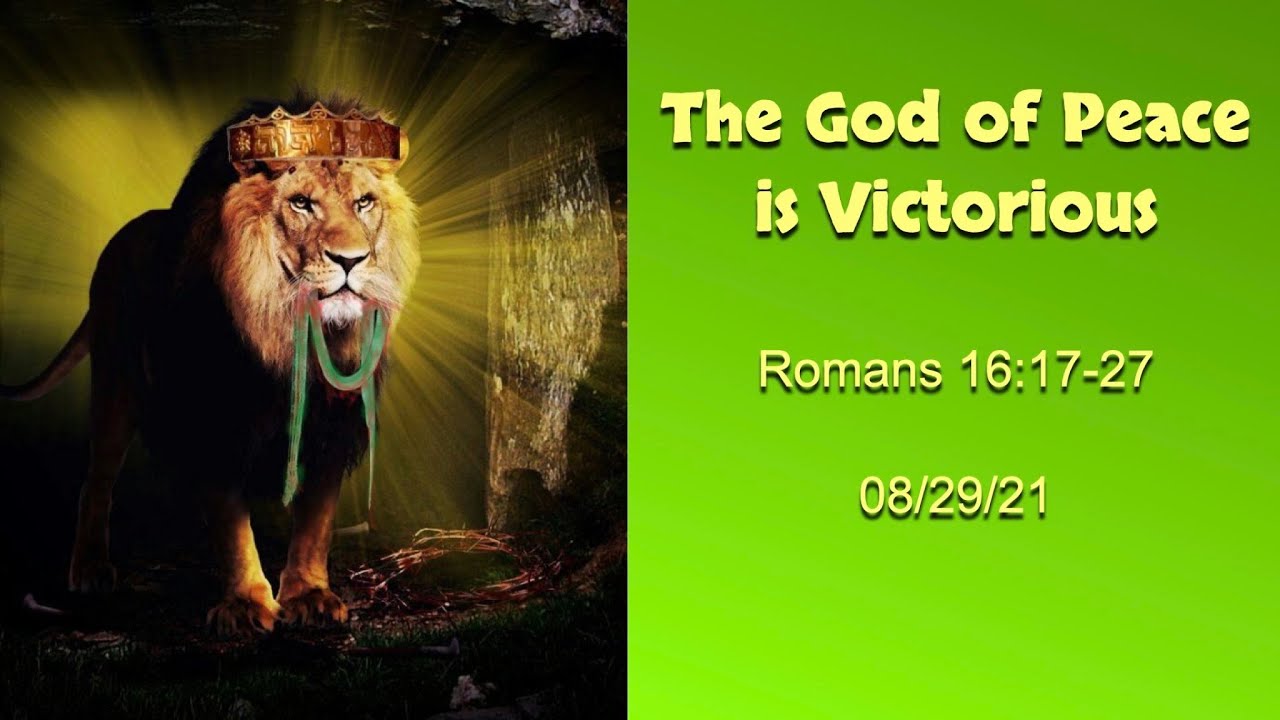 The God of Peace is Victorious - YouTube