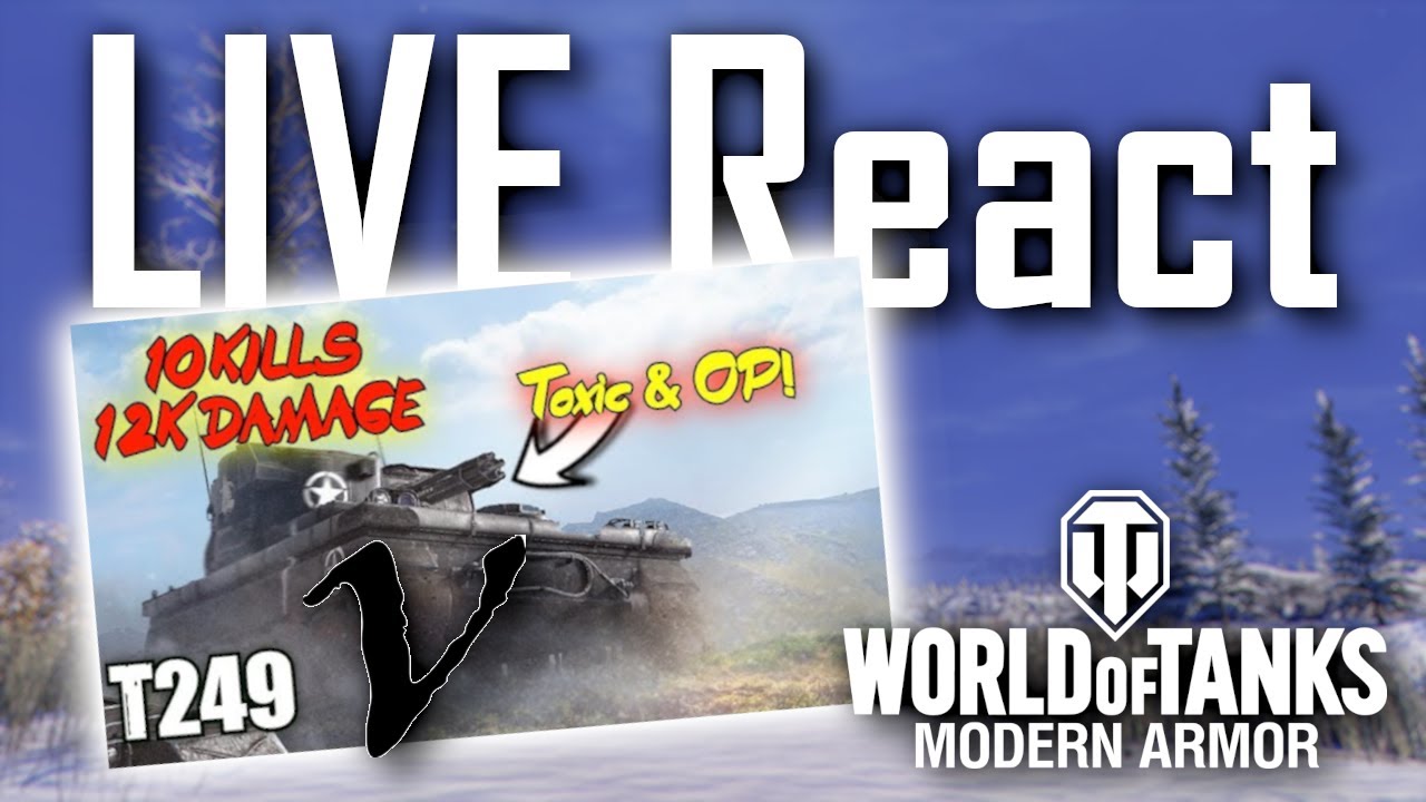 | Gambit's T249 - What's It Like? | World of Tanks Modern Armor | - YouTube