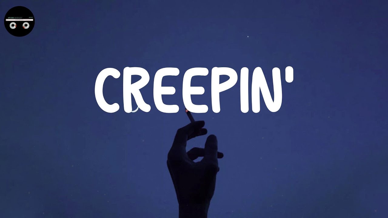 Metro Boomin, The Weeknd - Creepin' (Lyric Video) | Ruth B., Beach ...
