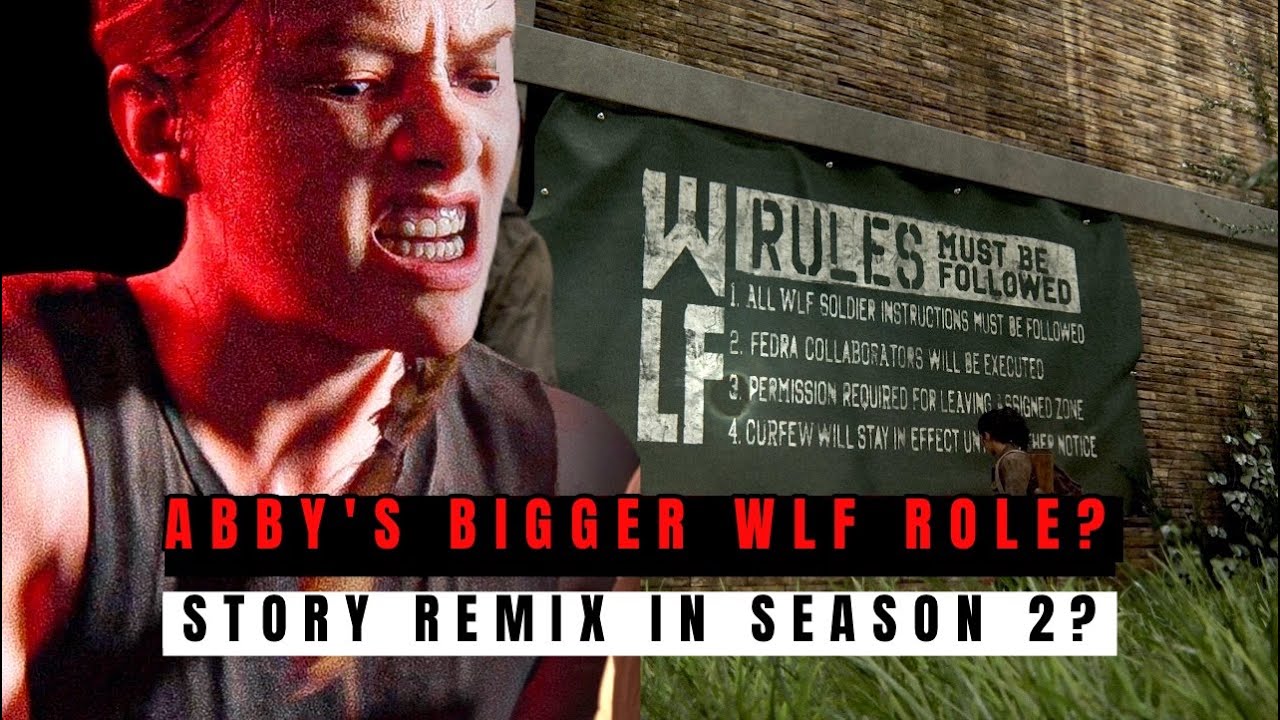 The Last of Us HBO Season 2 | Abby's Leadership in WLF? BIG TWIST ...