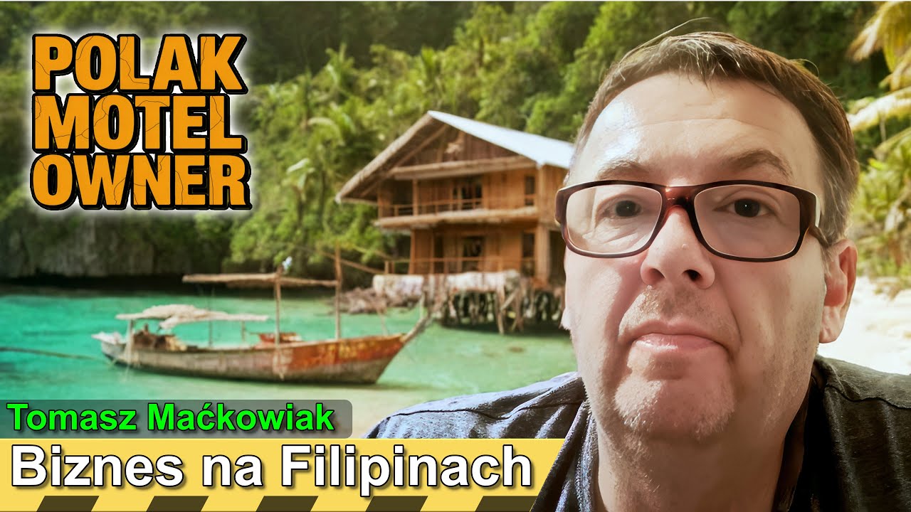 SZOKUJĄCA Historia Sukcesu Polaka na Filipinach 😱 | Tomasz Maćkowiak ...