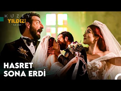 Tüm Dünyayı Sallayacak Düğün! 💒 - Kuzey Yıldızı İlk Aşk