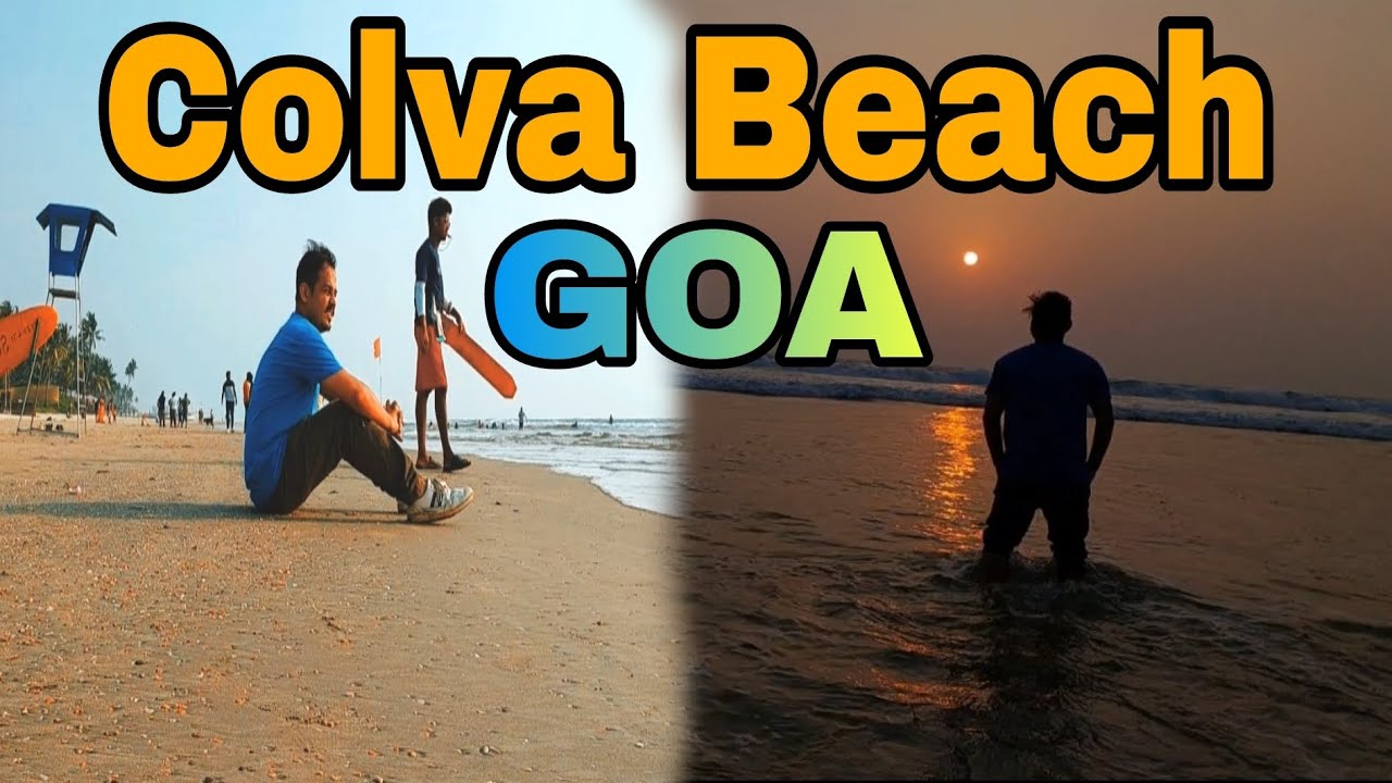 Colva Goa south goa | Second Longest beach in India| Discovering hidden ...
