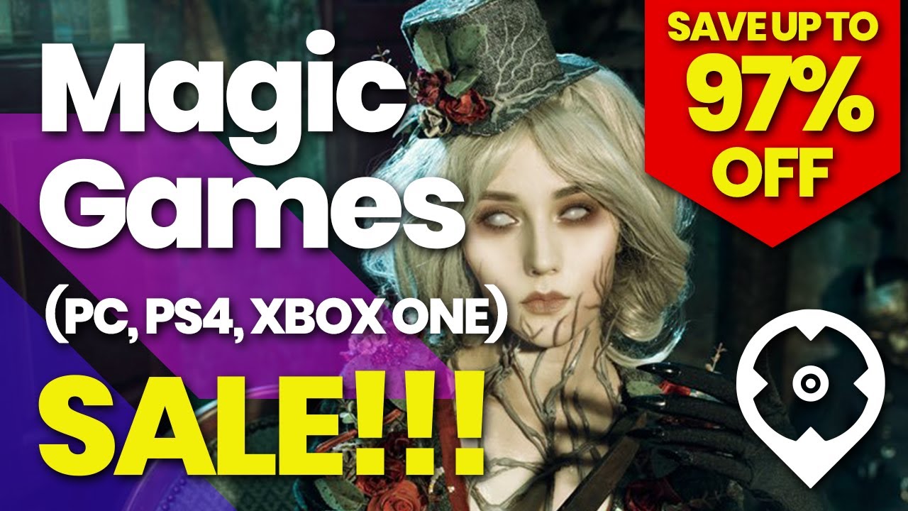 Best Deals for the Top Magic Games (PC, PS4, Xbox One) - YouTube